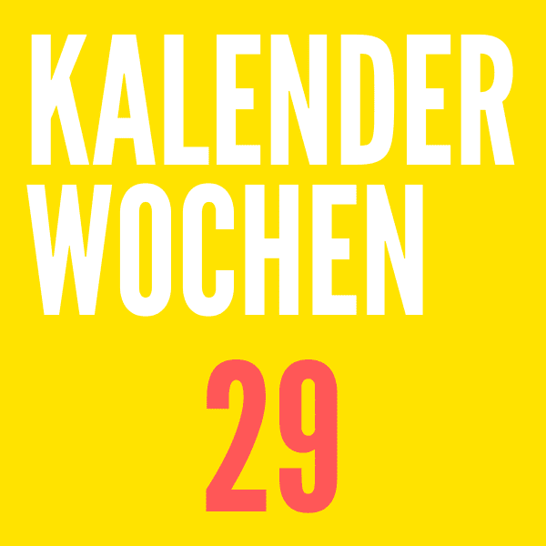 Wann Ist Die Kalenderwoche 29 Des Jahres 2023?