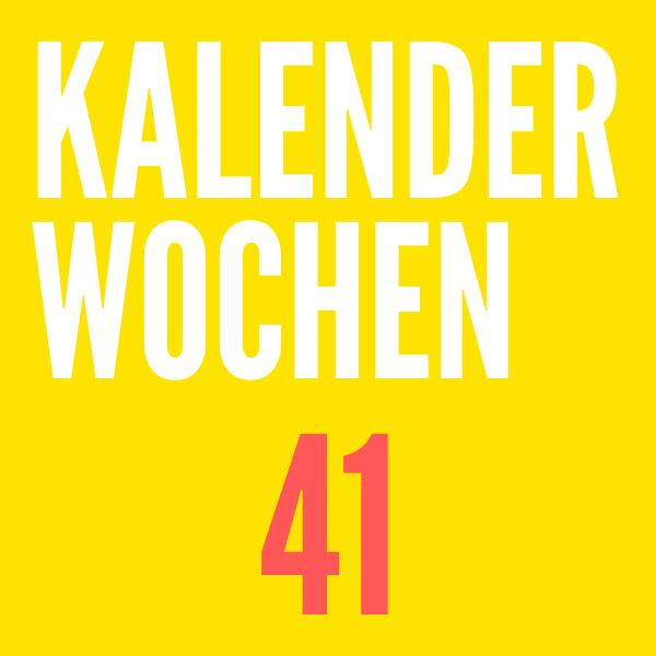 Wann Ist Die Kalenderwoche 41 Des Jahres 2023?